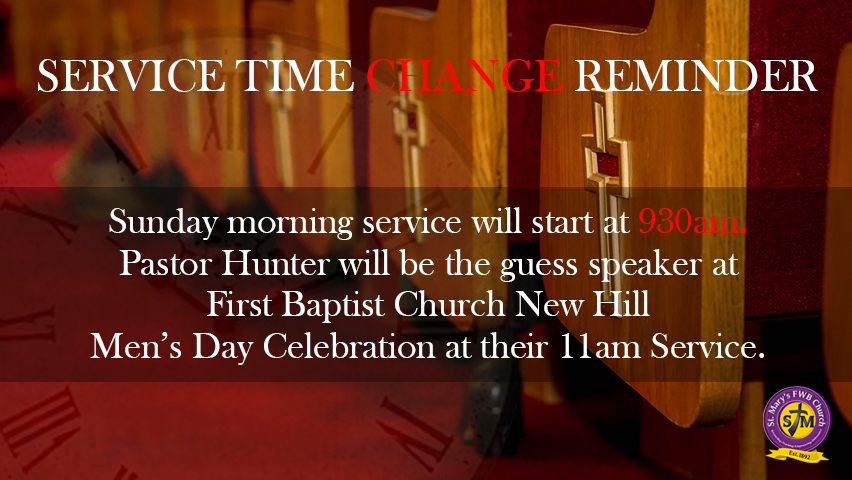 Service Time Change | St. Mary's FWB Church